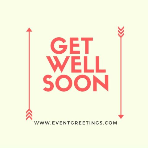 Get well soon messages for friends – Events Greetings