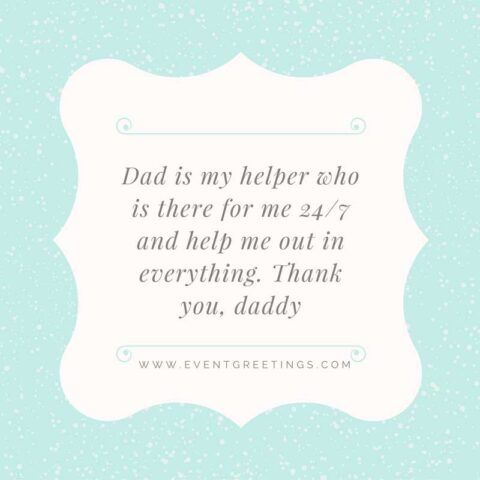 Thank You Messages For Dad - Thank You Quotes