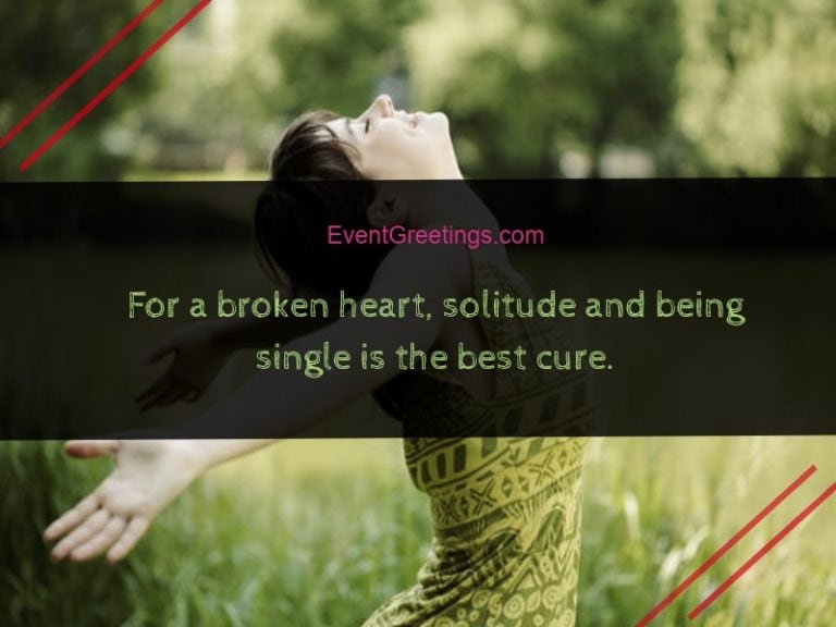 90+ Deep Being Single Quotes To Enjoy Life Yourself