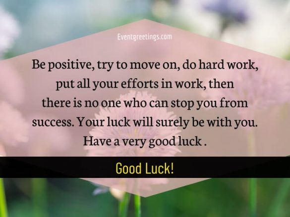 45 Good Luck Quotes, Wishes And Messages – Events Greetings