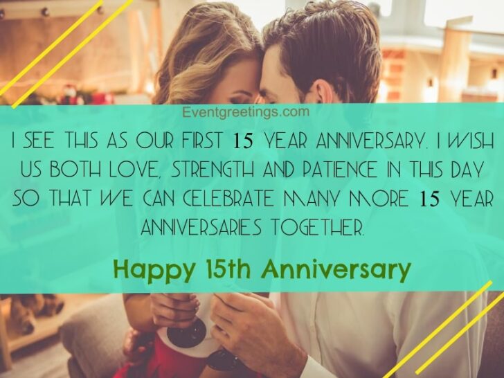 20 Amazing 15 Year Anniversary Quotes And Wishes