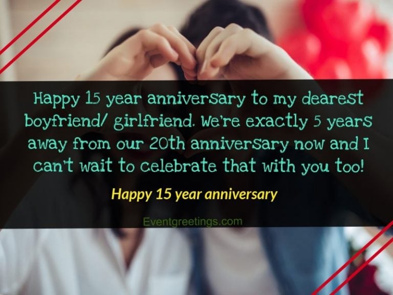 20 Amazing 15 Year Anniversary Quotes And Wishes