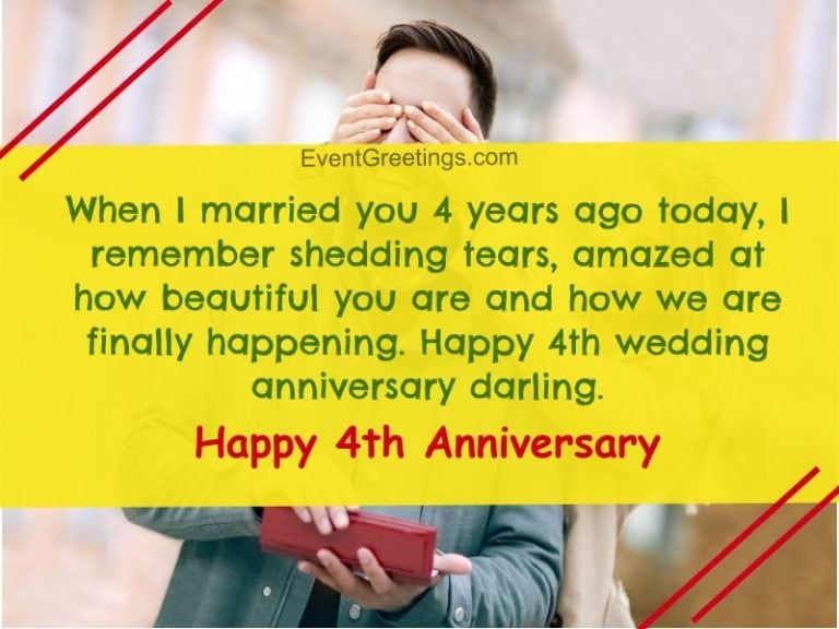 25 Best Happy 4 Year Anniversary Quotes to Celebrate The Milestone!