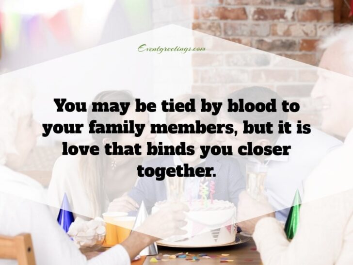 55 Meaningful Family Love Quotes to Celebrate Your Family Bonds