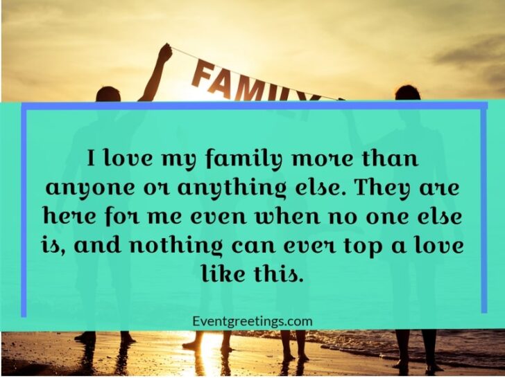 55 Meaningful Family Love Quotes to Celebrate Your Family Bonds