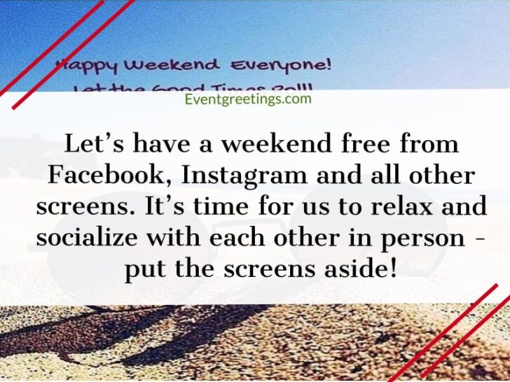45 Best Have A Great Weekend Wishes