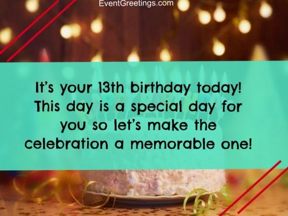 25 Best Happy 13th Birthday Wishes With Images