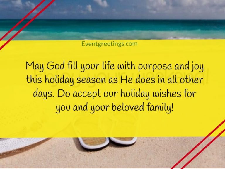35 Exclusive Happy Holiday Wishes For Friends And Family