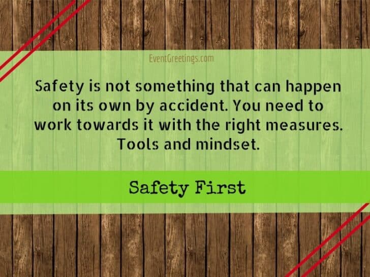 30 Best Safety Quotes To Share Concern About Your Dearest One