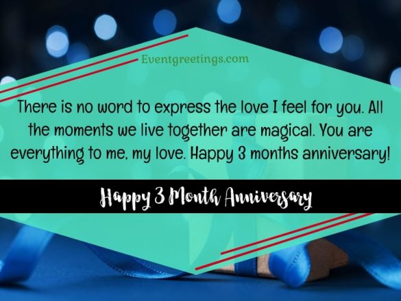 20 Best 3 Month Anniversary Quotes To Celebrate This Magical Moment