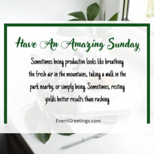 55 Motivational Happy Sunday Quotes To Feel Refresh