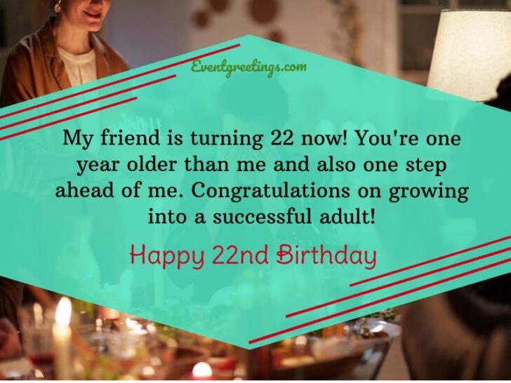 Happy 22nd Birthday Quotes And Wishes Events Greetings