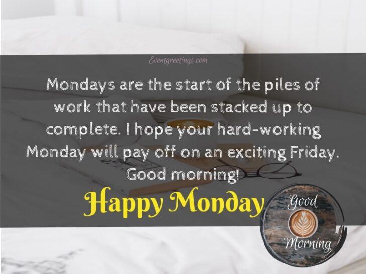 55 Best Good Morning Monday Quotes To Start Day With Blessing