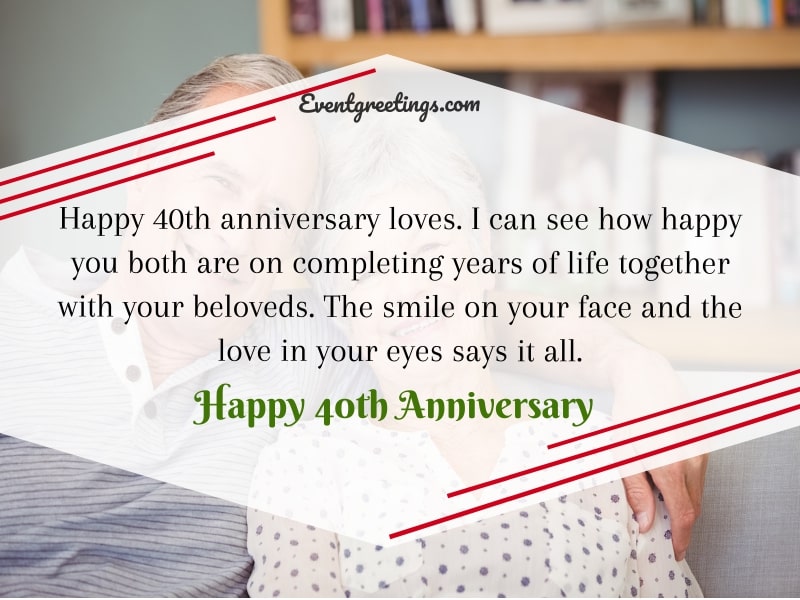 35 Best Happy 40th Wedding Anniversary Quotes And Wishes