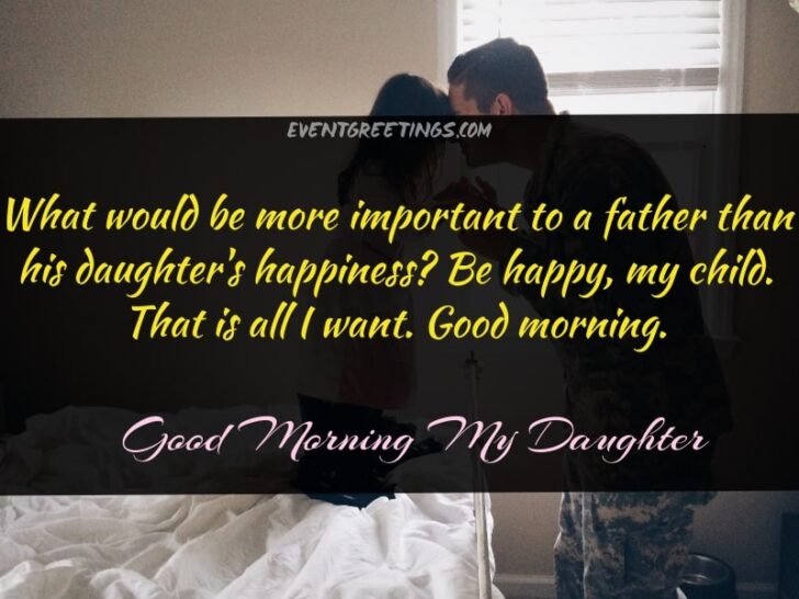 50 Cute Good Morning Daughter Quotes With Images – Events Greetings