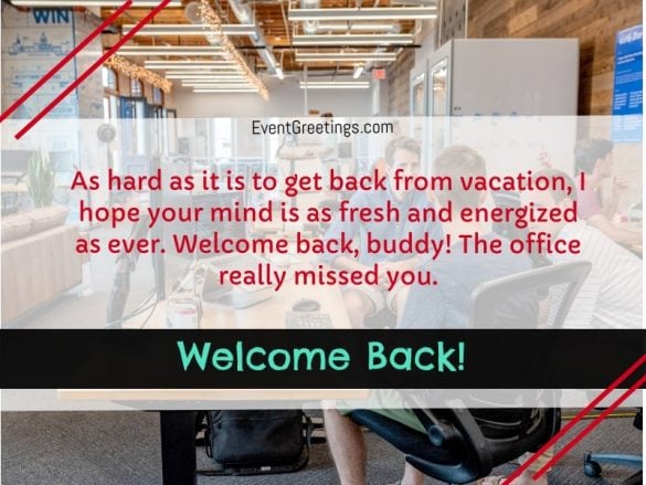50 Welcome Back to Work! Wishes And Messages – Events Greetings