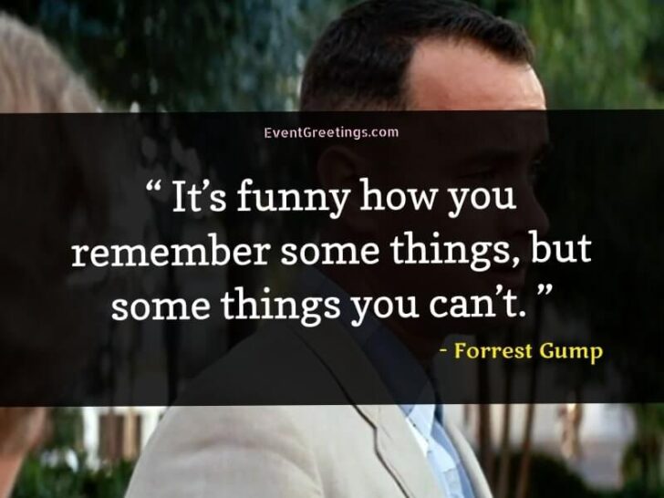Top 30 Evergreen Forrest Gump Quotes – Events Greetings