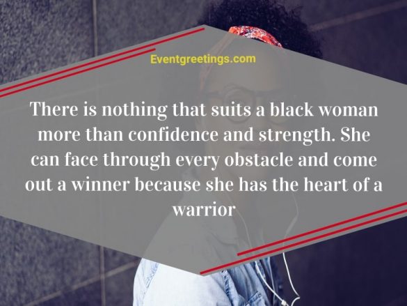 25 Inspirational Quotes For Black Women – Events Greetings