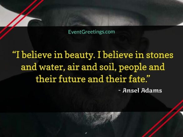 60 Famous Ansel Adams Quotes About Photography & Nature