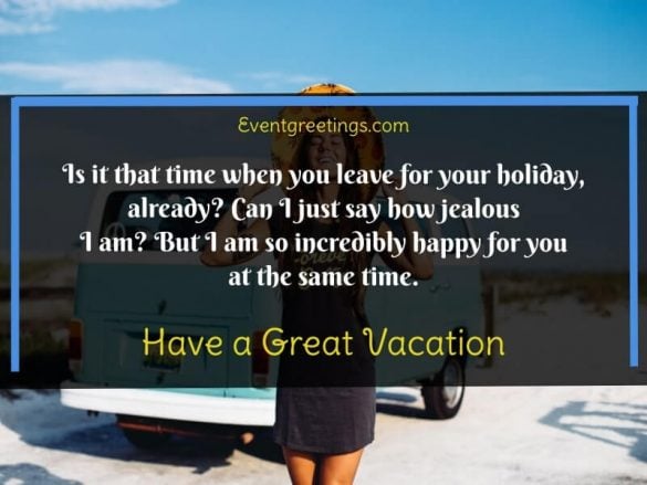 15 Enjoy Your Vacation Quotes and Messages – Events Greetings