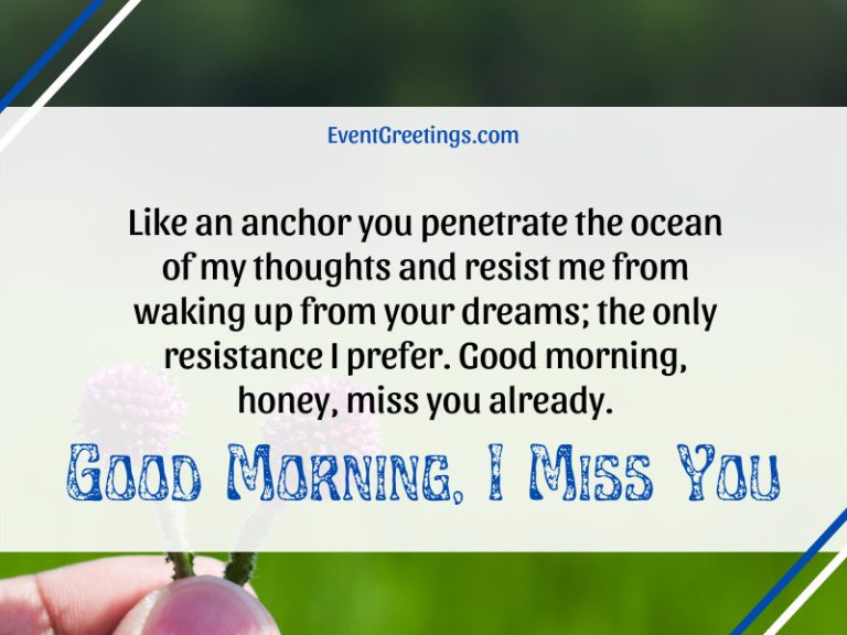 Good Morning, My Love: Miss You Quotes for Him or Her