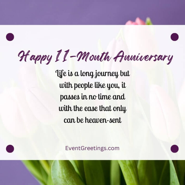 25 Best Happy 11 Month Anniversary Wishes And Messages