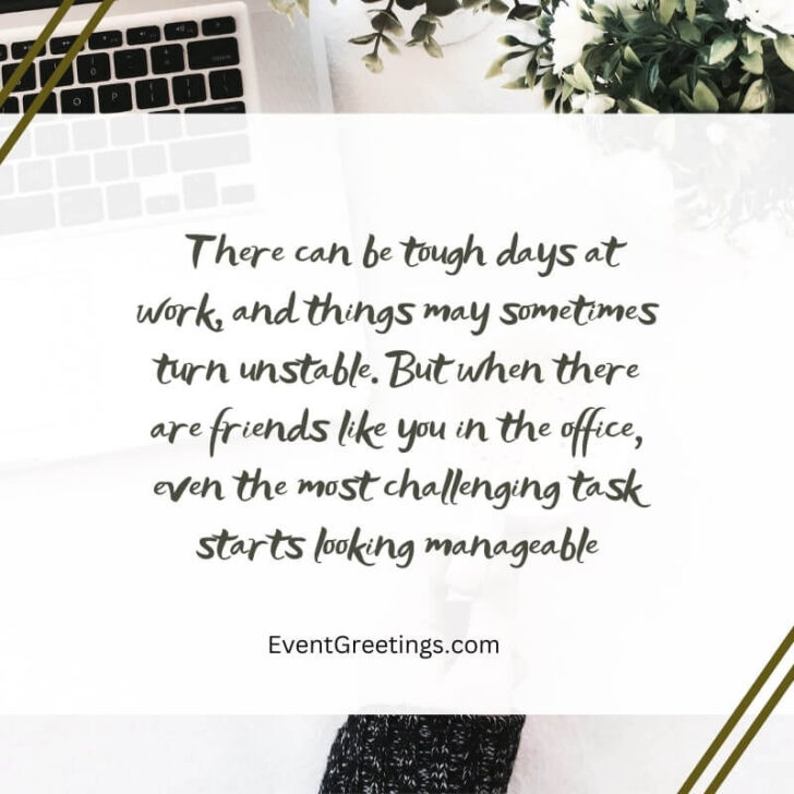 30 Work Friends Quotes to Share with Your Colleagues